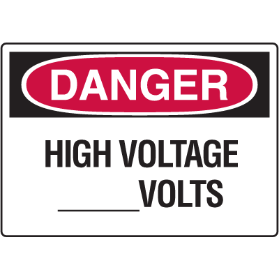 Danger Signs - High Voltage _____Volts | Seton