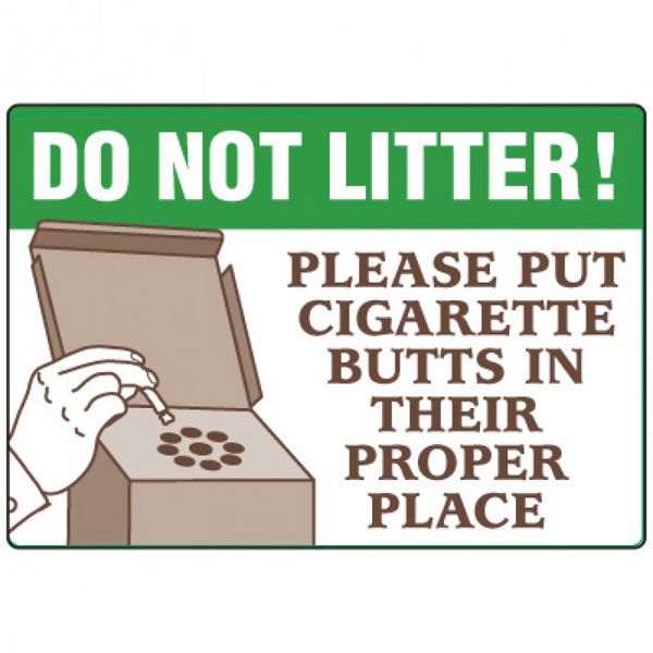 No Smoking Signs & Labels | Do Not Litter Signs | Seton.ca