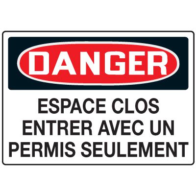 Enseignes de Sécurité - Danger Espace Clos Entrer Avec Un Permis ...