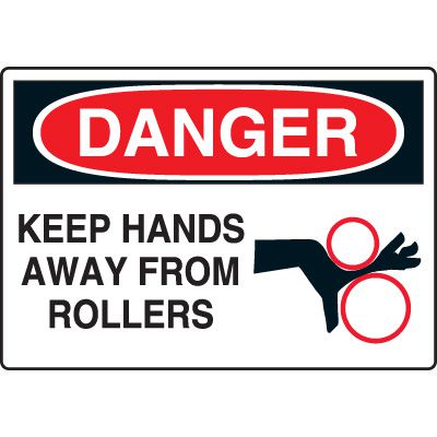 Machine Safety Signs - Keep Hands Away From Rollers | Seton
