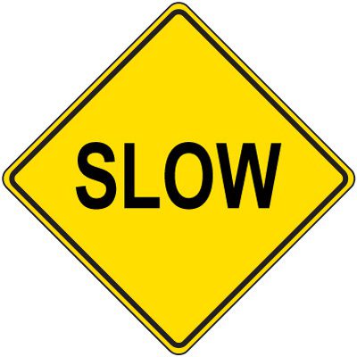 Reflective Warning Signs - Slow Sign | Seton