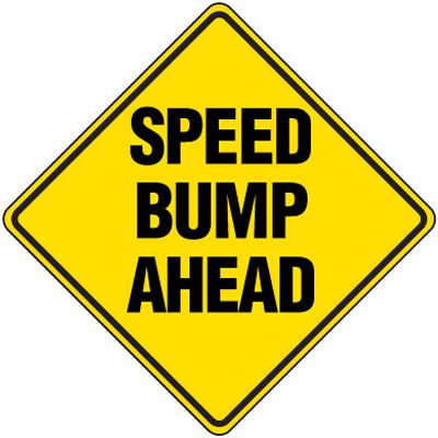 Reflective Warning Signs - Speed Bump Ahead Sign | Seton