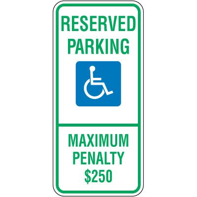 Handicap Parking Signs - Maximum Penalty $250 | Emedco