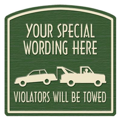 Violators Will Be Towed Semi-Custom Sign | Seton Canada | Seton.ca