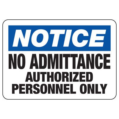 No Admittance Authorized Personnel Only - Restricted Area Signs | Seton ...
