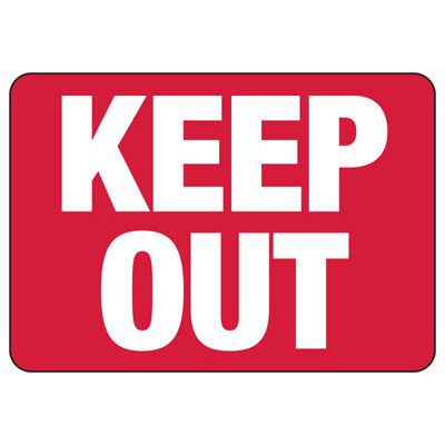 Keep Out Safety Signs | Emedco