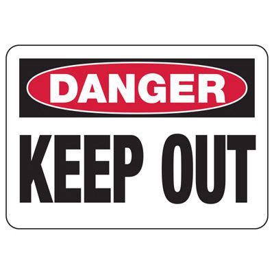 Danger Keep Out Safety Signs | Emedco