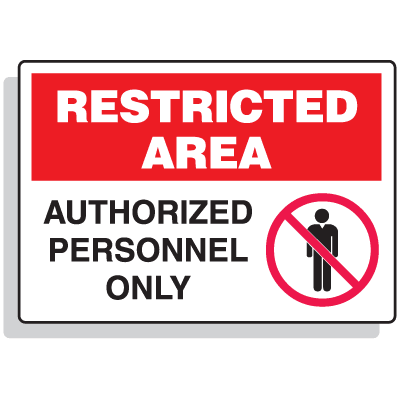 Authorized Personnel Only Signs | Restricted Area Security Signs | Seton.ca