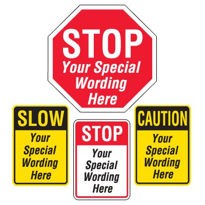 Semi-Custom Worded Traffic Signs|Seton Canada | Seton.ca