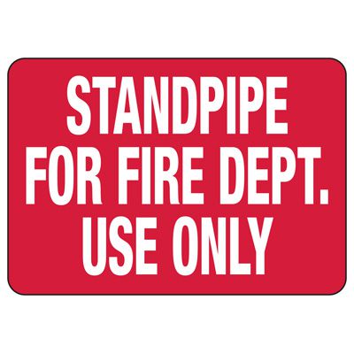 Standpipe For Fire Department Safety Sign | Seton | Seton
