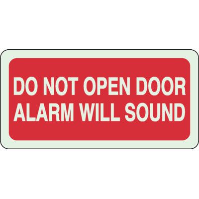 Do Not Open Door Alarm Will Sound Adhesive Sign | Seton Canada | Seton.ca