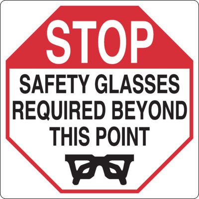 Stop Safety Glasses Required - PPE Sign | Seton | Seton