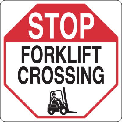 Stop Forklift Crossing Sign | Emedco