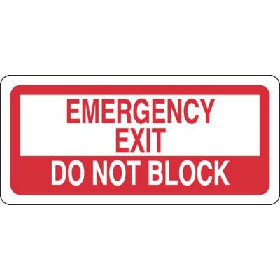 Emergency Exit Sign - Do Not Block | Emedco
