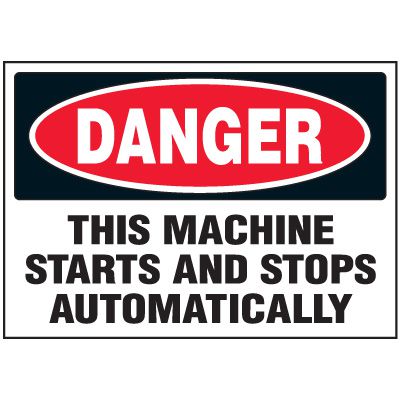 Automatic Machine Danger Labels | Emedco