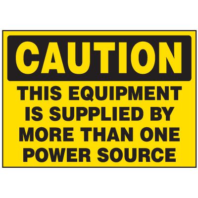 Caution Labels - This Equipment Is Supplied By Many Power Sources | Emedco