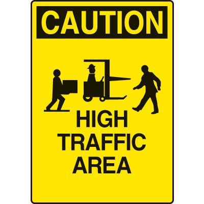 Warehouse Traffic Signs - Slow High Traffic Area|Seton Canada