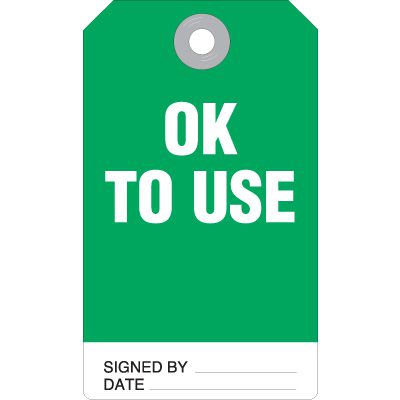 Ok To Use Accident Prevention Tag, Heavy Duty Plastic Tags | Emedco