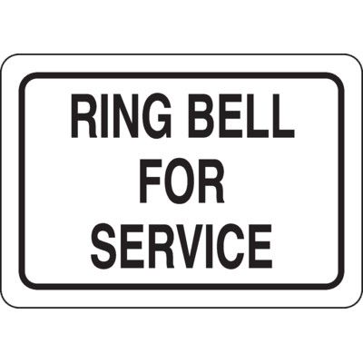 Shipping and Receiving Signs - Ring Bell For Service | Seton