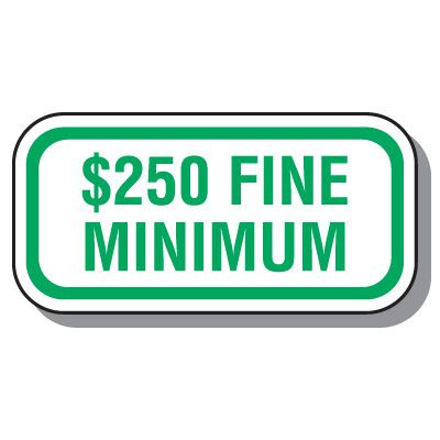 Ohio Parking Signs - $250 Fine Minimum | Emedco