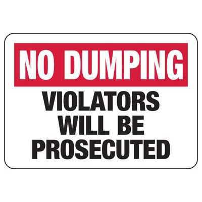 No Dumping Safety Signs, Restriction Signs | Seton | Seton