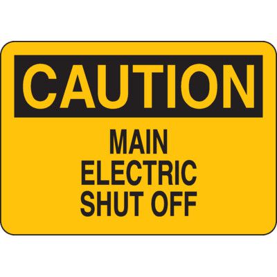 Lockout/Electrical Signs- Main Electric Shut Off | Seton