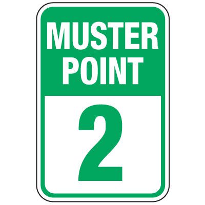 Muster Point Signs