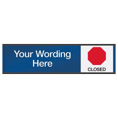 Open / Closed - Semi Custom Engraved Slider Signs | Emedco