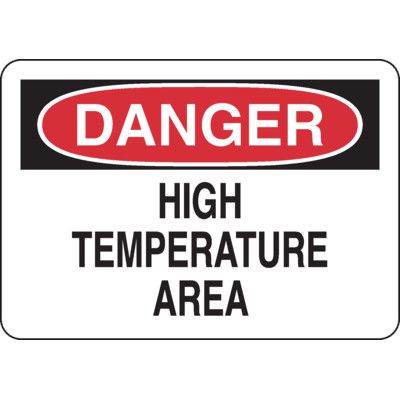 Semi-Custom Danger Signs - High Temperature Area | Emedco