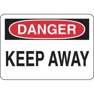 Danger Signs - Keep Away | Seton