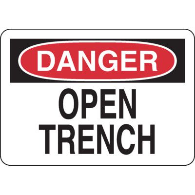 Danger Open Trench Signs, OSHA Construction Signs | Emedco