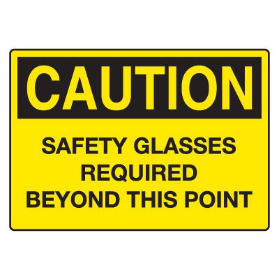 Eye Protection Signs - Safety Glasses Required Beyond This Point|Seton ...