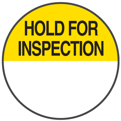 Hold For Inspection Write On Dots, Calibration, Maintenance & Quality ...