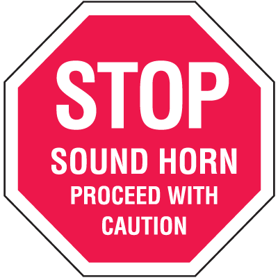 Stop Sound Horn Sign, Stop Signs, Stop Sign | Seton