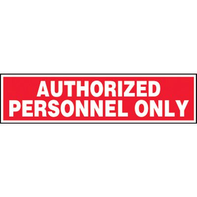 Authorized Personnel Only Label | Emedco