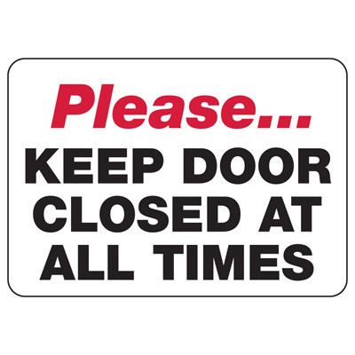 Please Keep Door Closed - Door Safety Sign | Seton | Seton