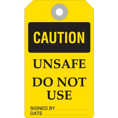 Caution Unsafe Do Not Use Accident Prevention Tag | Emedco