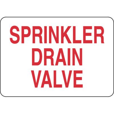 Sprinkler Drain Valve Fire Sprinkler Control Signs | Seton