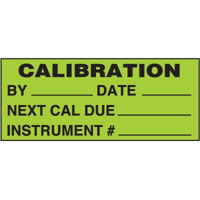Calibration Status Label - Hi-Viz Green | Emedco