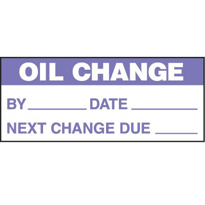 Oil Change Status Label | Seton | Seton