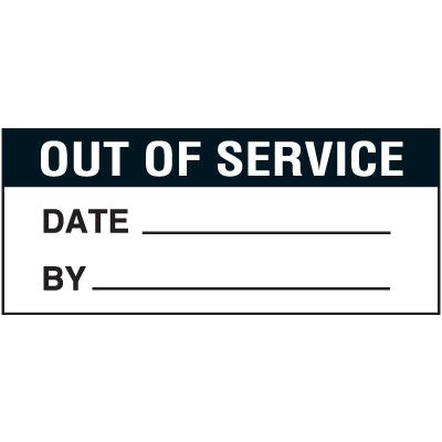Out Of Service Status Label w/ Date Field | Seton