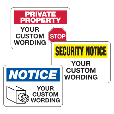 Custom-Worded Security Signs | Seton Canada | Seton.ca