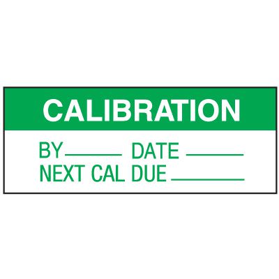 Calibration By Date Next Cal Due Write On Status Labels | Seton