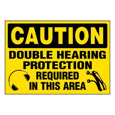 Super-Stik Signs - Caution Double Hearing Protection | Emedco