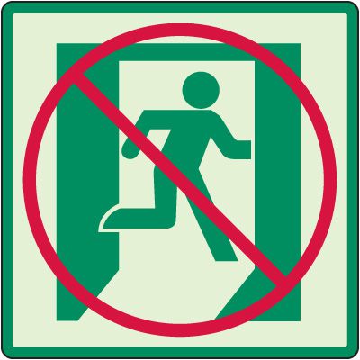 Glowing Not An Exit Sign, Exit, Fire & Emergency Signs | Emedco