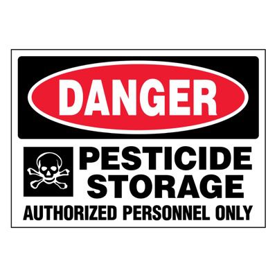 Super-Stik Signs - Danger Pesticide Storage | Emedco