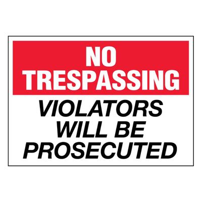 Super-Stik Signs - No Trespassing Violators | Emedco
