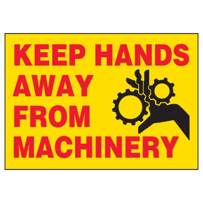 Machine Hazard Warning Markers - Keep Hands Away From Machinery | Emedco