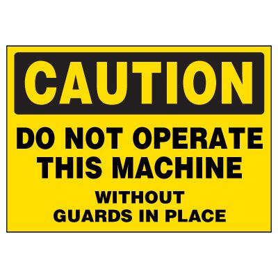 Caution Labels - Do Not Operate Without Guard | Emedco