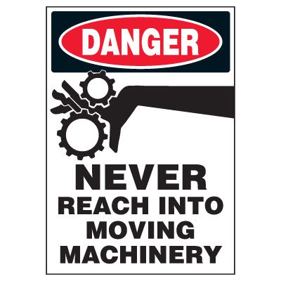 Machine Hazard Warning Markers - Danger Never Reach Into Moving ...